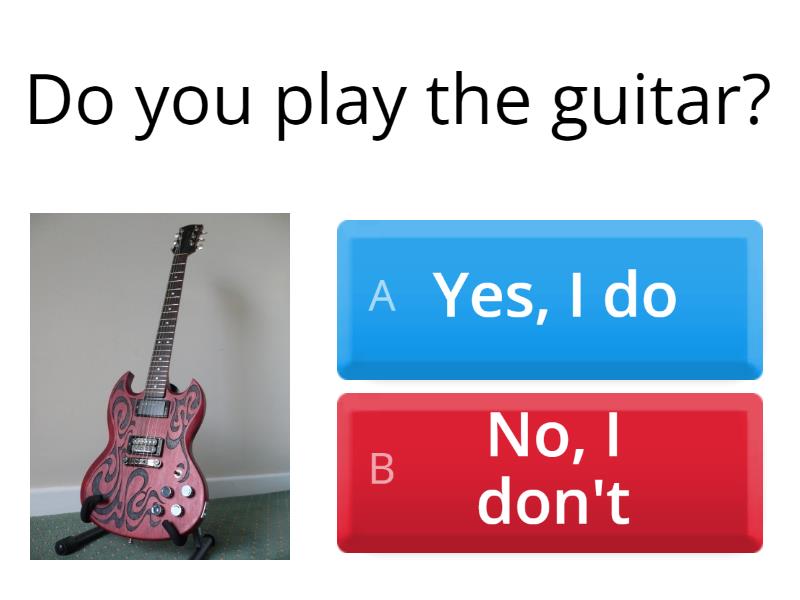 Do you play the ...? - Quiz