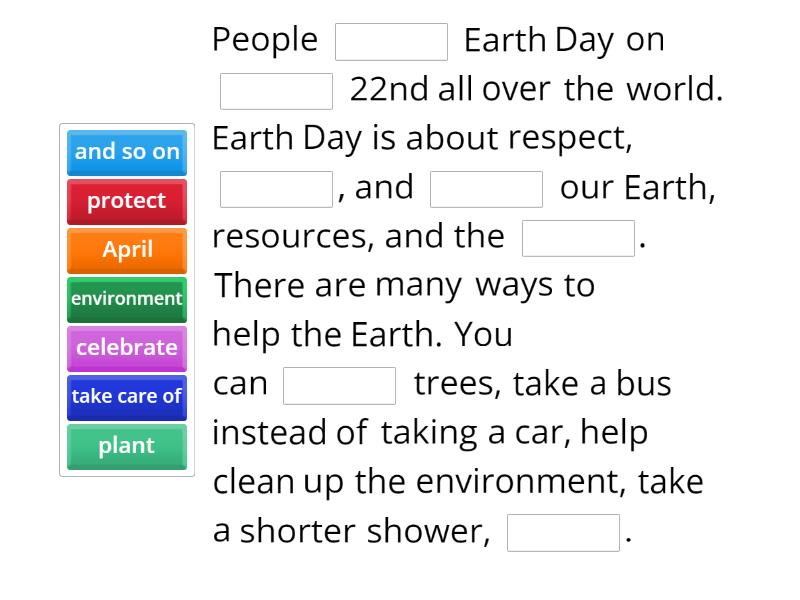 The Earth day - Complete the sentence