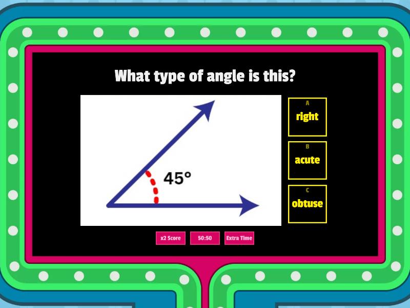 Types of Angles: - Gameshow quiz