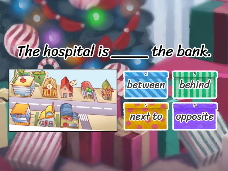 Prepositions in the City / behind, next to, opposite, between - Quiz