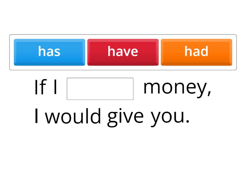 Type 2 conditional - Missing word