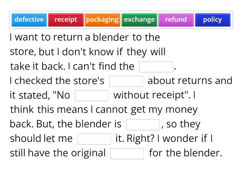 Return an Item - Sentences - Complete the sentence