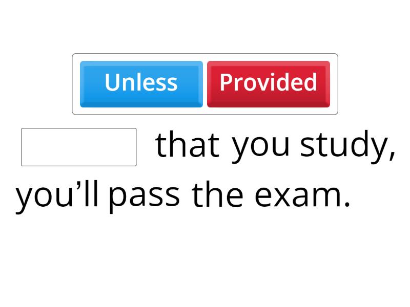 Evolve 5 unit 5 real conditionals revision - Complete the sentence