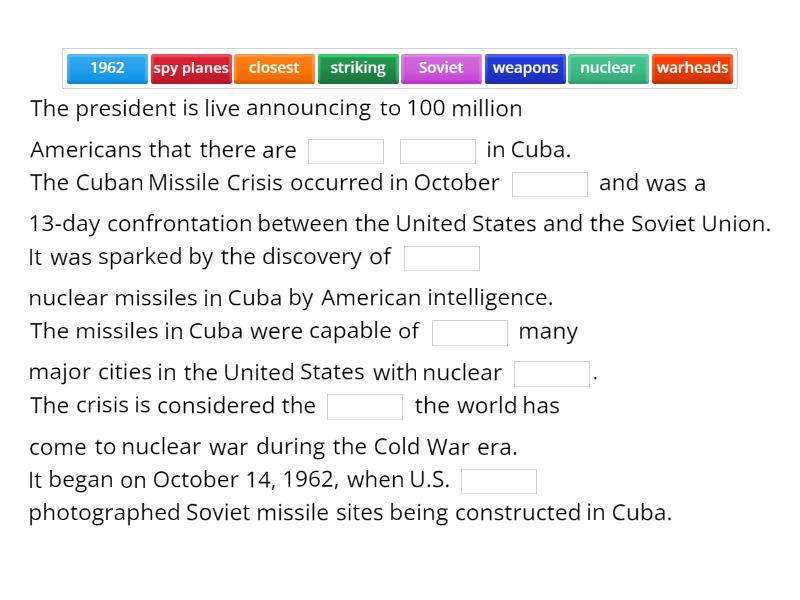 Cuban Missile Crisis - 10th Grade History - Complete the sentence