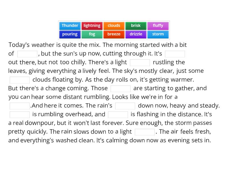 Weather/natural disasters - Complete the sentence