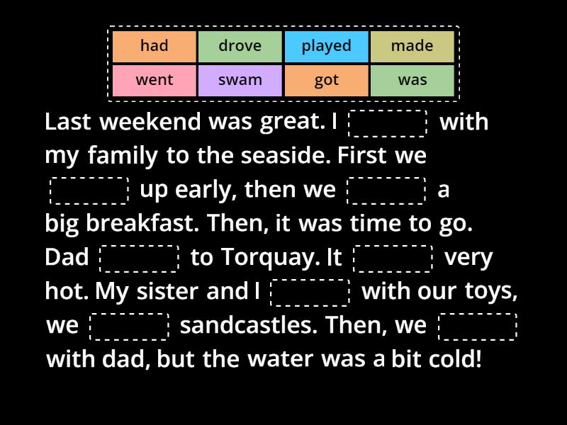 Past Simple - Fill in the blanks - Complete the sentence