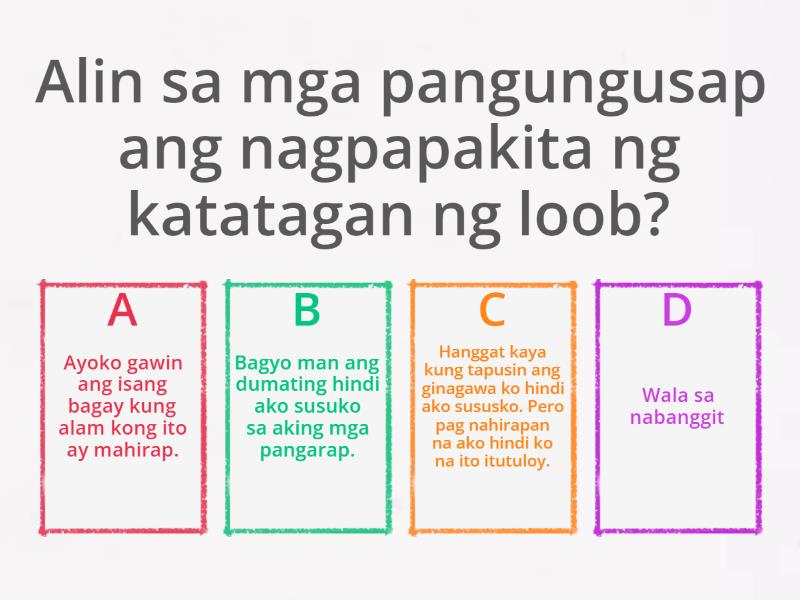 GRADE 6 - KATATAGAN NG LOOB - Quiz