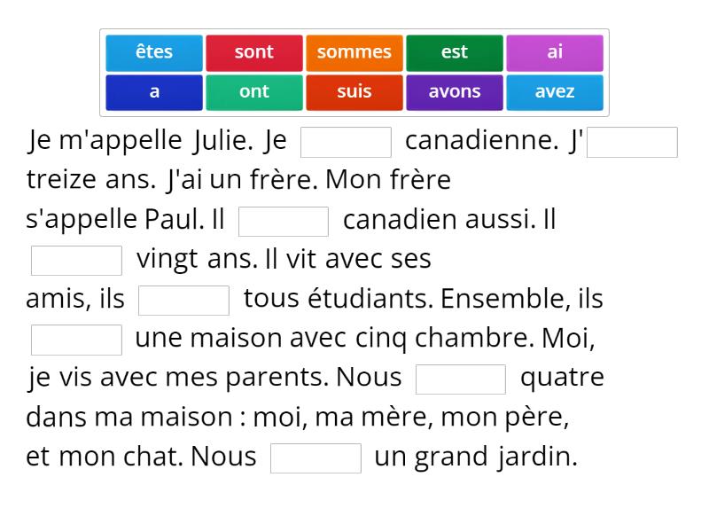 Se présenter : verbes être et avoir - Complete the sentence