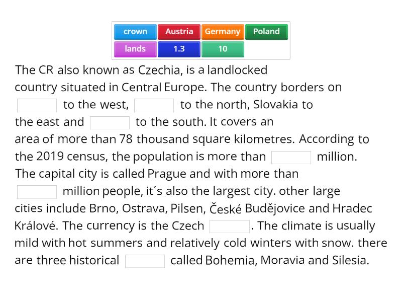 The Czech Republic - Complete the sentence