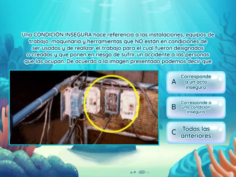 Quiz actos y condiciones insegurasS - Cuestionario