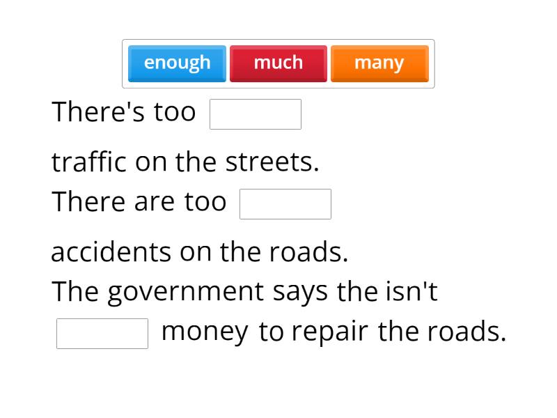 Outcomes Elementary U 10 too much/many, not enough - Complete the sentence