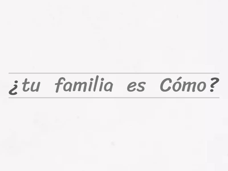 Preguntas sobre la familia - Unjumble