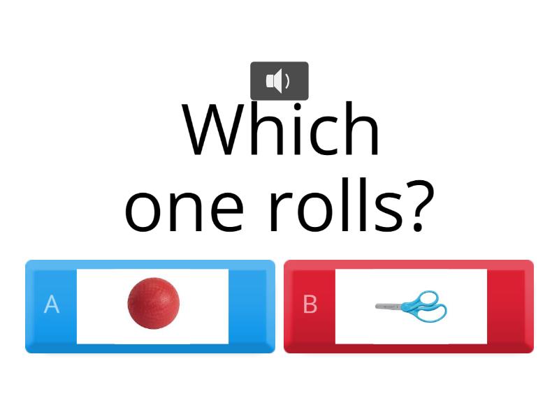 DOES IT ROLL? - Quiz