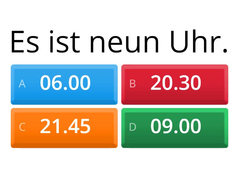 Die Uhrzeiten (informell/inoffiziell) - resmi olmayan - Quiz