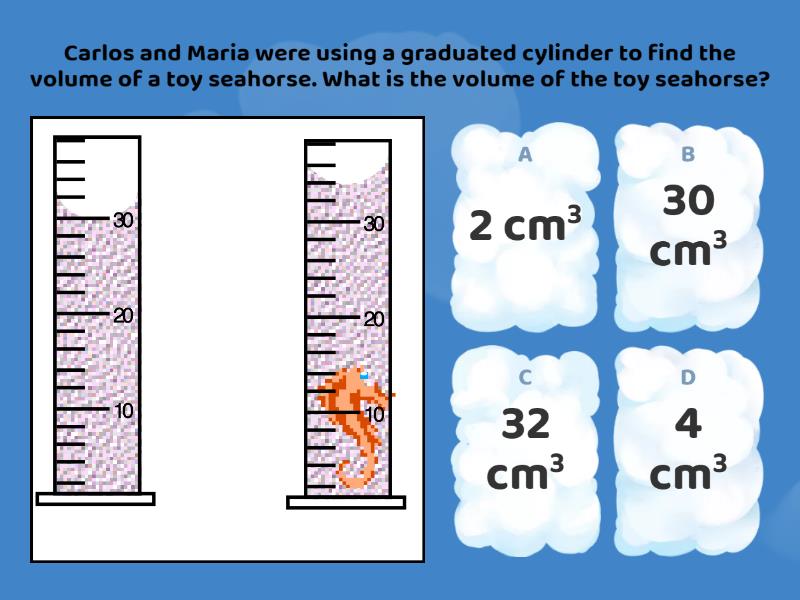 Measuring Volume of Odd-Shaped Objects - Cuestionario