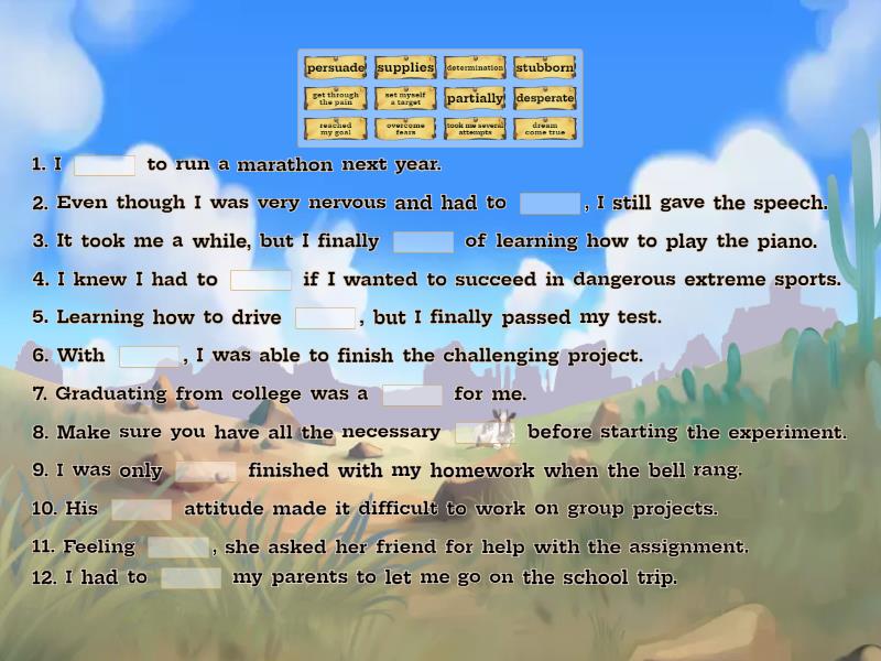 Challenges and achievements vocabulary - Completar la frase