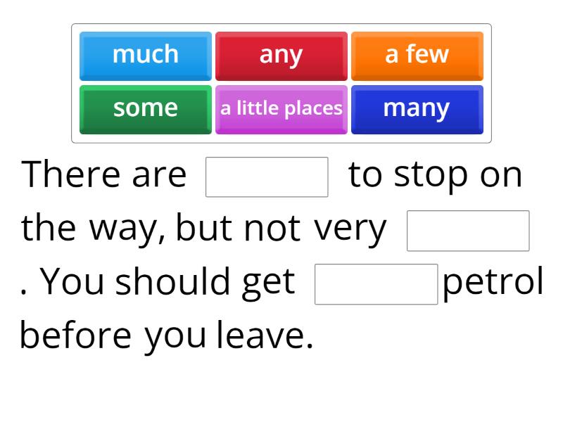 Quantifiers - Complete the sentence