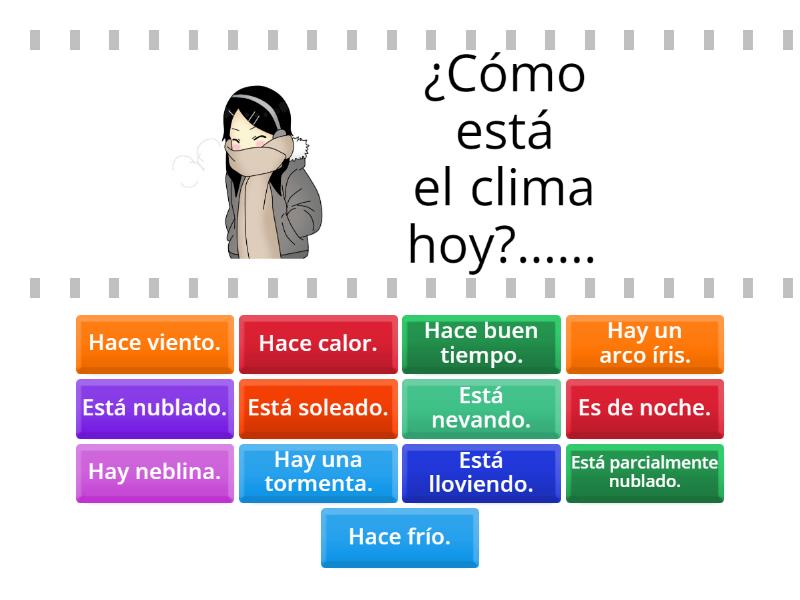 ¿Cómo está el clima hoy? (15) - Find the match