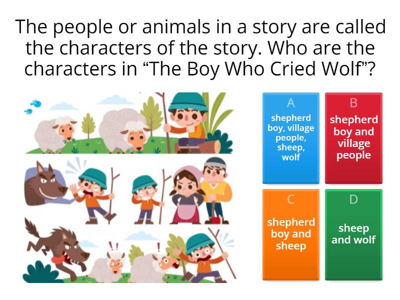 The Boy Who Cried Wolf - Quiz