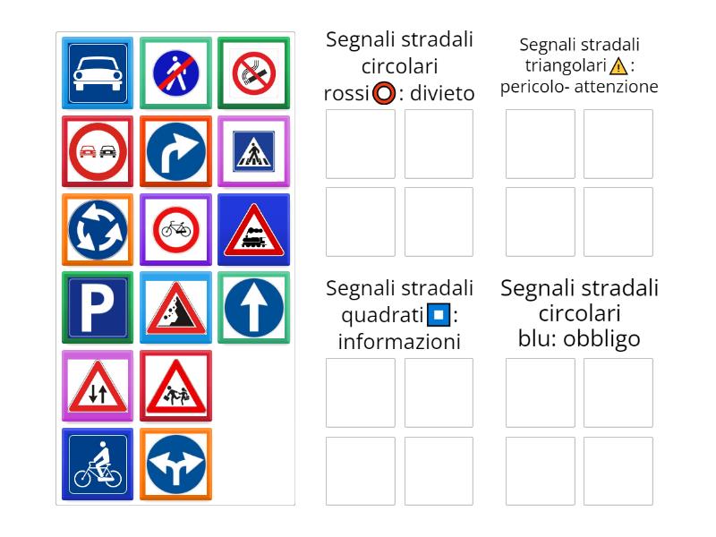 FORMA E SIGNIFICATO DEI SEGNALI STRADALI - Group sort