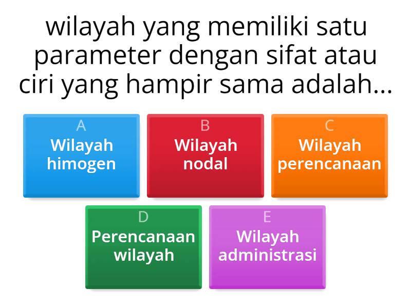 Wilayah dan Perwilayahan - Quiz