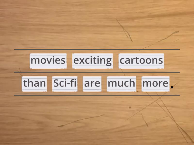 A2 CC8 - Modifying Comparatives - Unjumble