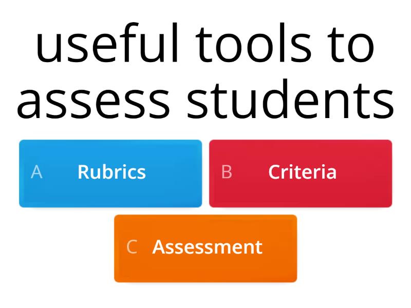 USING RUBRICS FOR ASSESSMENT - Quiz