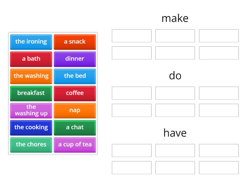 Unit 5 - have make do - Group sort
