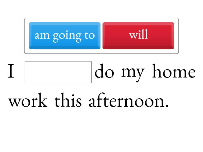 Expressing Intention Test - Complete the sentence