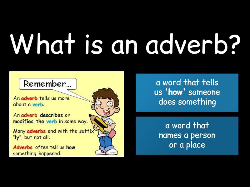 What is an adverb?﻿ - Quiz