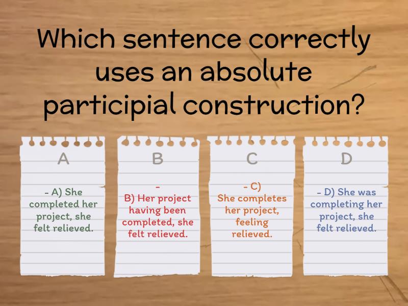 Absolute Participial Construction - Quiz
