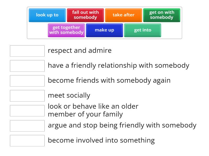 relationships phrasal verbs - Match up