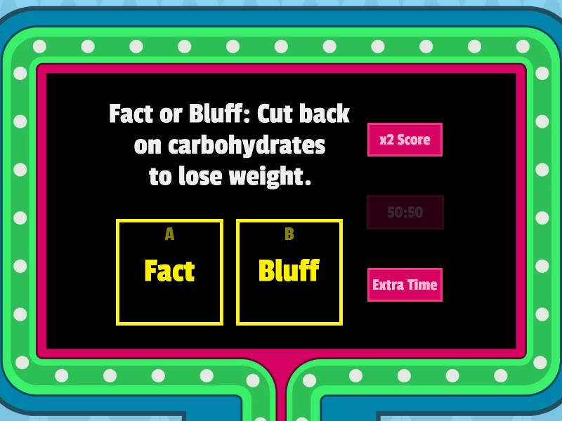Fact or Bluff - Gameshow quiz