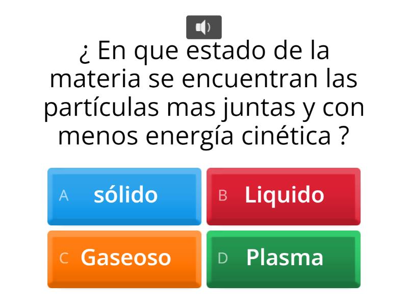 Cambios de estado de la materia - Quiz