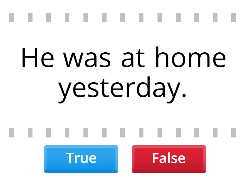 Error Correction (Was/Were) - True or false