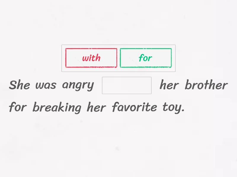 Unit 1 - Prepositional phrases - Complete the sentence