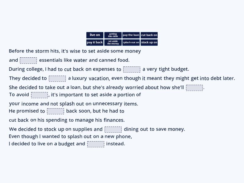 money - Complete the sentence