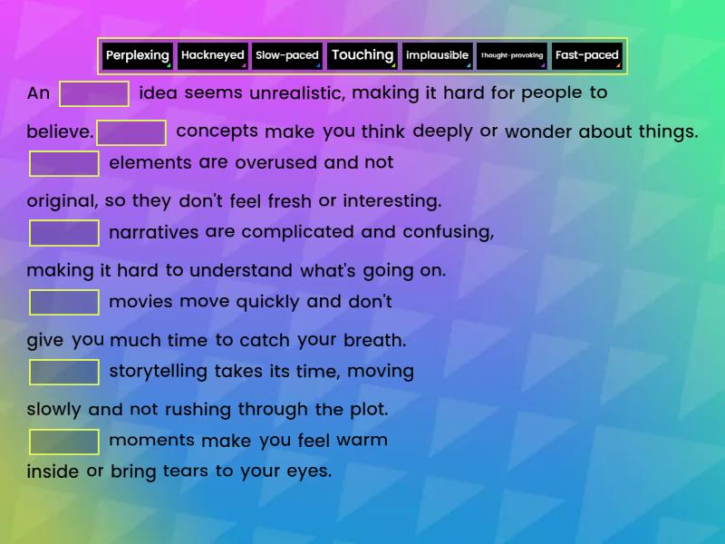 Describing movies (adjectives) - Complete the sentence