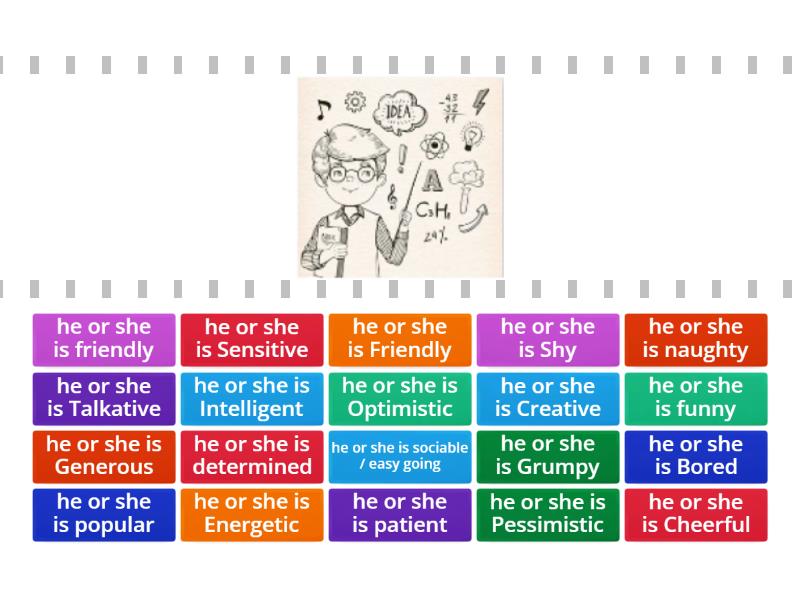 what is he /she like ? my personality . - Find the match