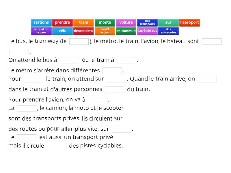 Les moyens de transports (2) - Complete the sentence