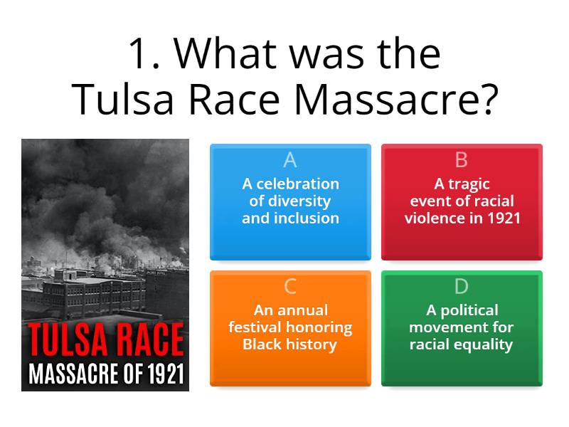 Tulsa Massacre - Quiz