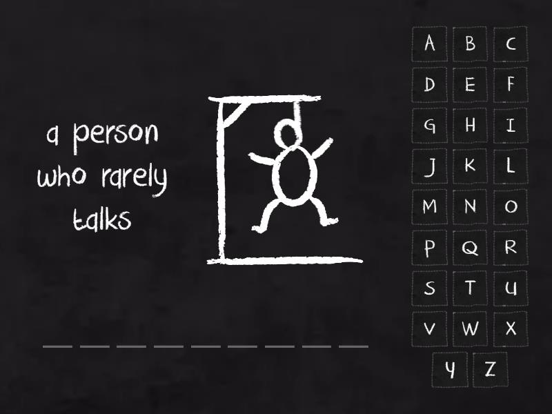 (CLASS 7) Find out the words through the given clues. - Hangman