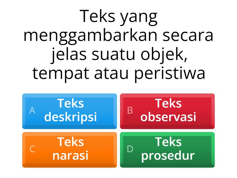 Kuis Teks Deskripsi - Quiz