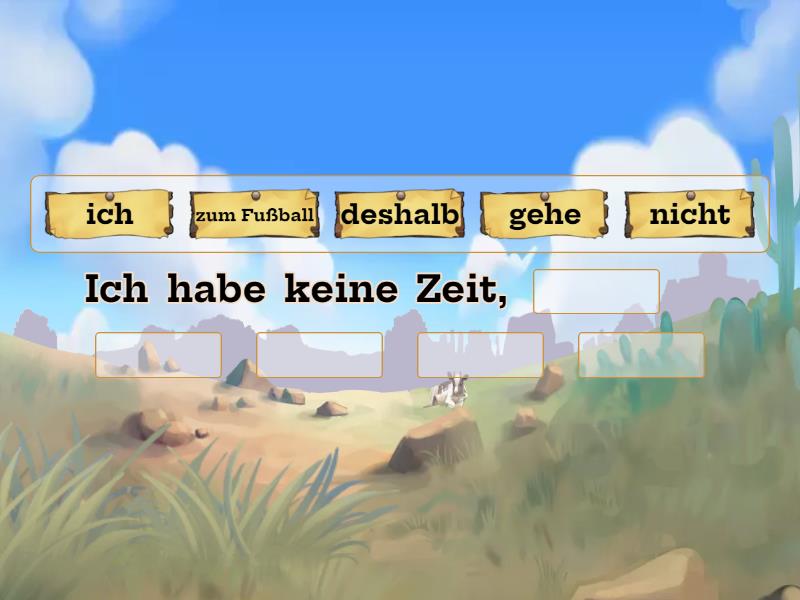 A2.2.Deshalb - Complete the sentence