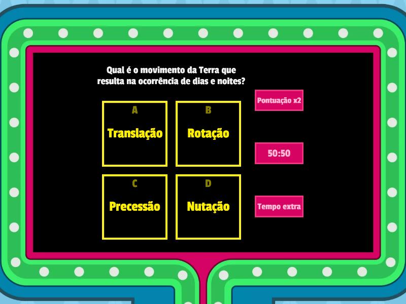 Movimento da terra - Gameshow quiz
