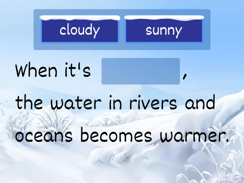 Weather and climate - Complete the sentence