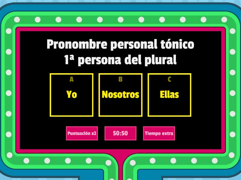 PRONOMBRES PERSONALES átonos y tónico - Gameshow quiz