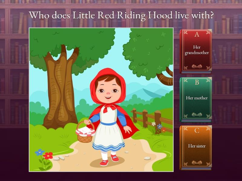 Little Red Riding Hood - Questionário