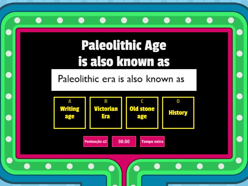 Paleolithic Age - Gameshow quiz