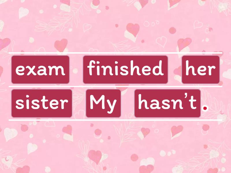 Task 1 - Write the words in the correct order - Unjumble